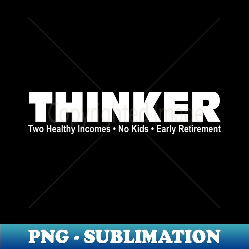 THINKER - Digital Sublimation Download File - Perfect for Cr | Inspire ...