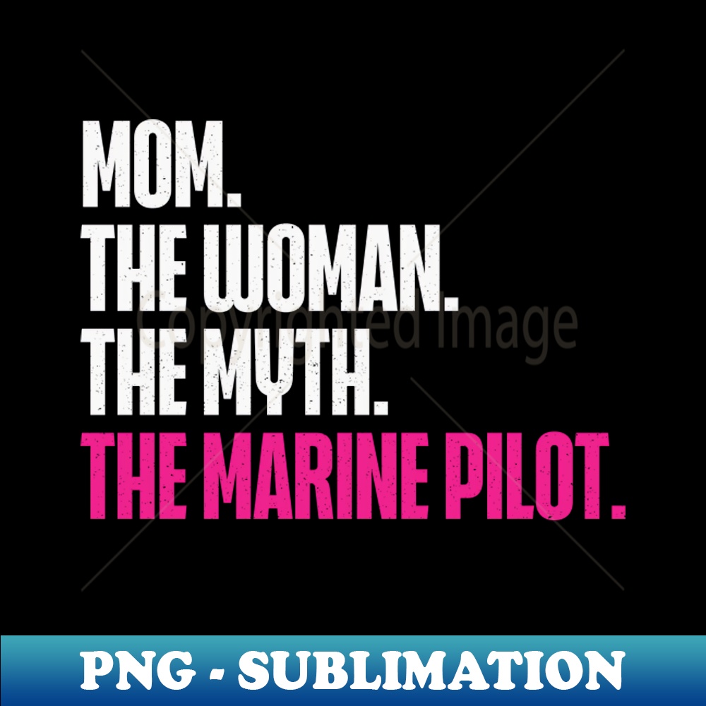 Mom Woman Myth Port Harbor Maritime Marine Pilot - Decorativ | Inspire ...