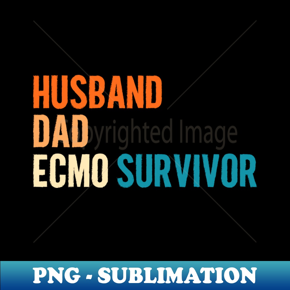 ECMO Survivor ECMO Awareness - PNG Transparent Sublimation F | Inspire ...