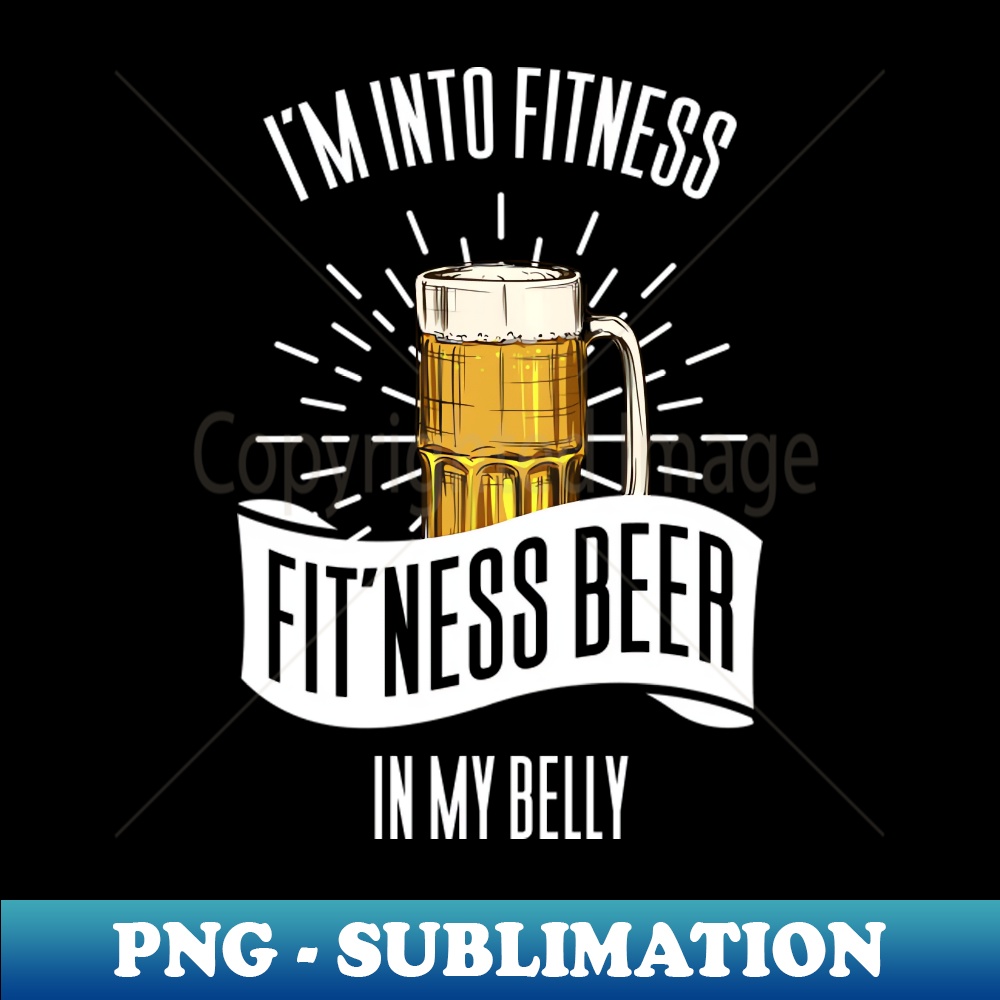 Im Into Fitness Fitness Beer - Aesthetic Sublimation Digital | Inspire ...