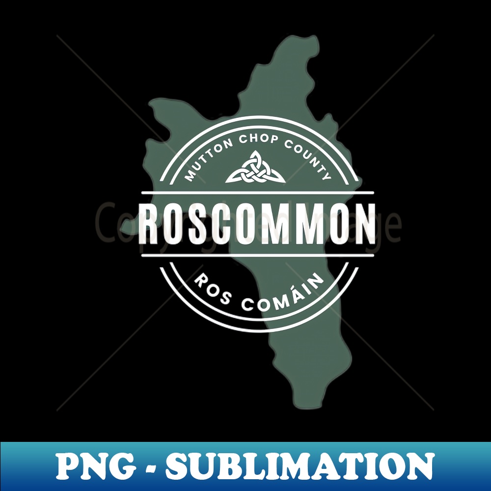 County Roscommon Map - Special Edition Sublimation PNG File - Inspire ...