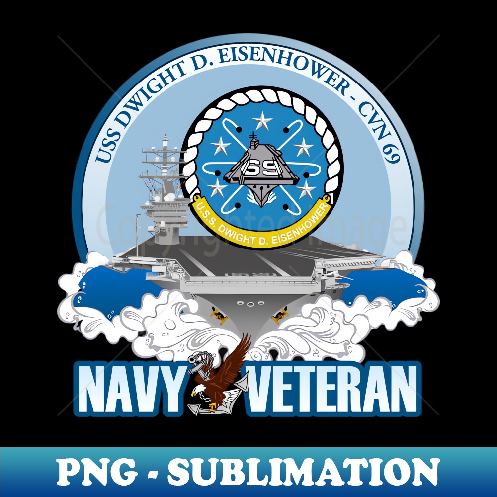 Navy Veteran USS Eisenhower CVN 69 - Unique Sublimation PNG | Inspire ...