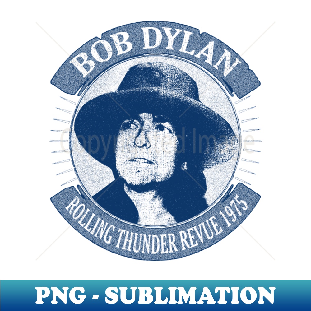 Dylan 1975 - Exclusive PNG Sublimation Download - Enhance Yo | Inspire ...