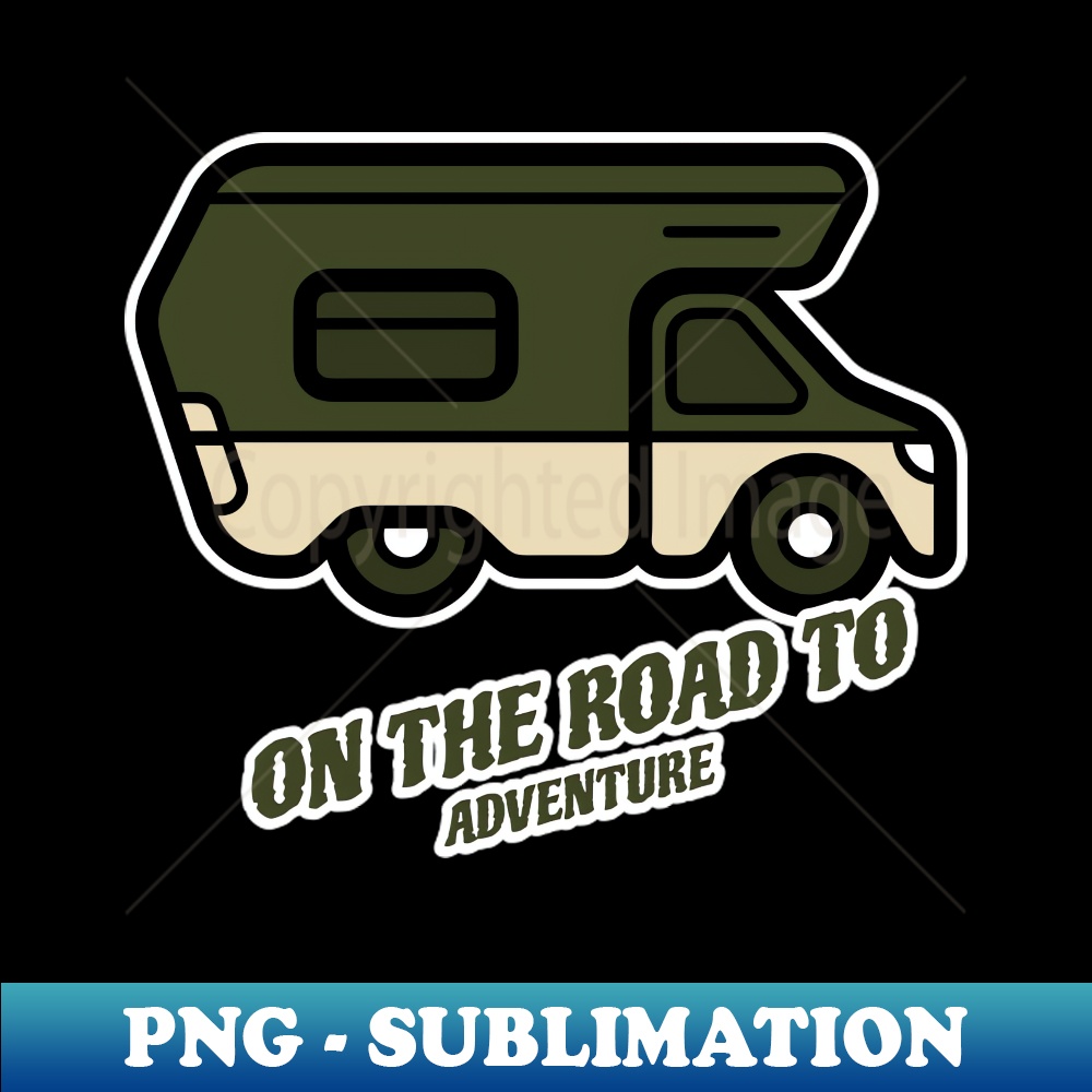 On the road to adventure RV - Aesthetic Sublimation Digital - Inspire ...