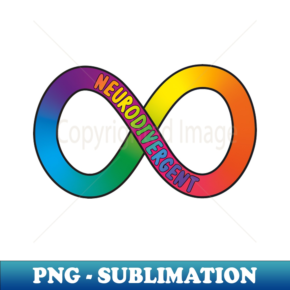 Neurodivergent Infinity - Decorative Sublimation PNG File | Inspire Uplift