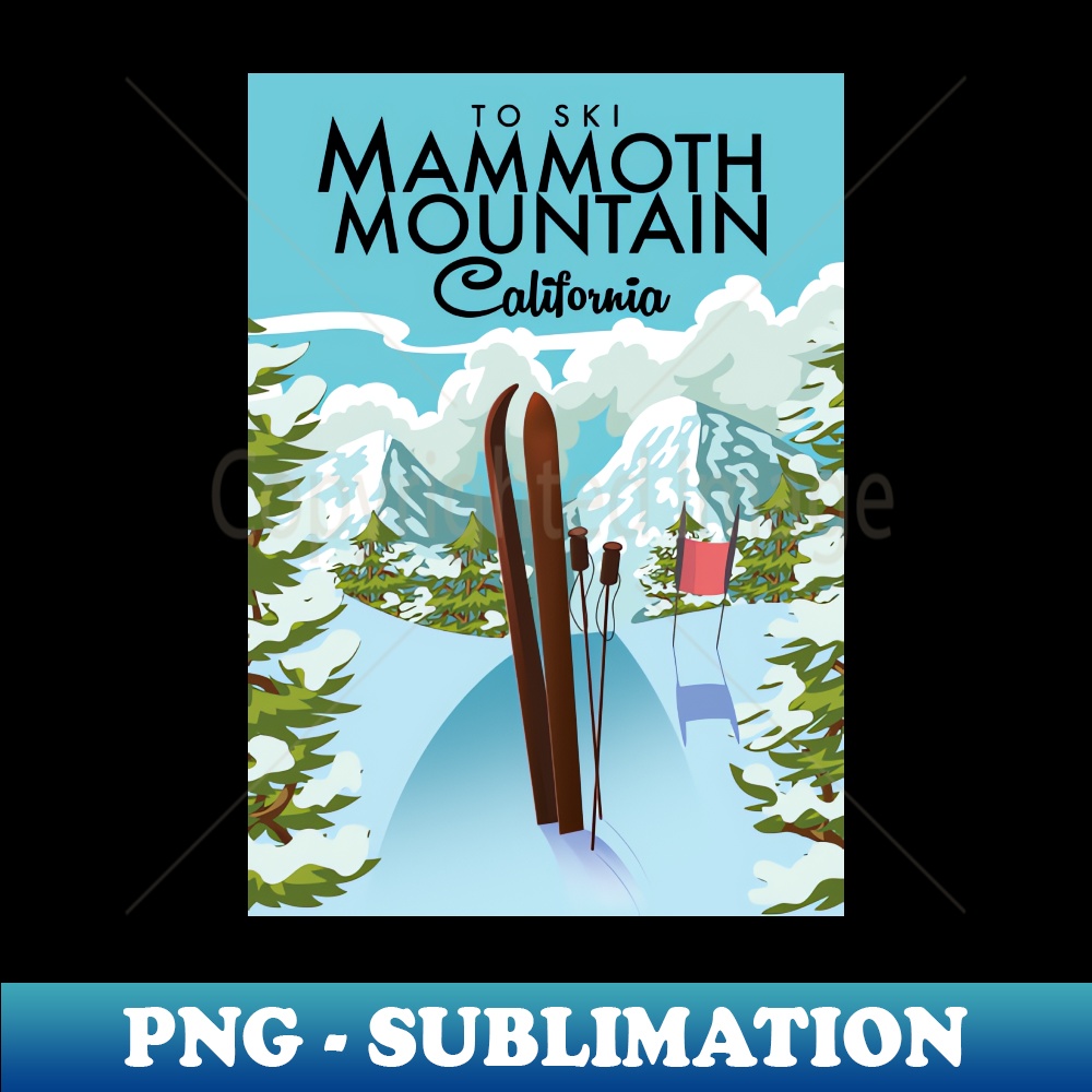 Mammoth Mountain California to ski - Retro PNG Sublimation D | Inspire Uplift