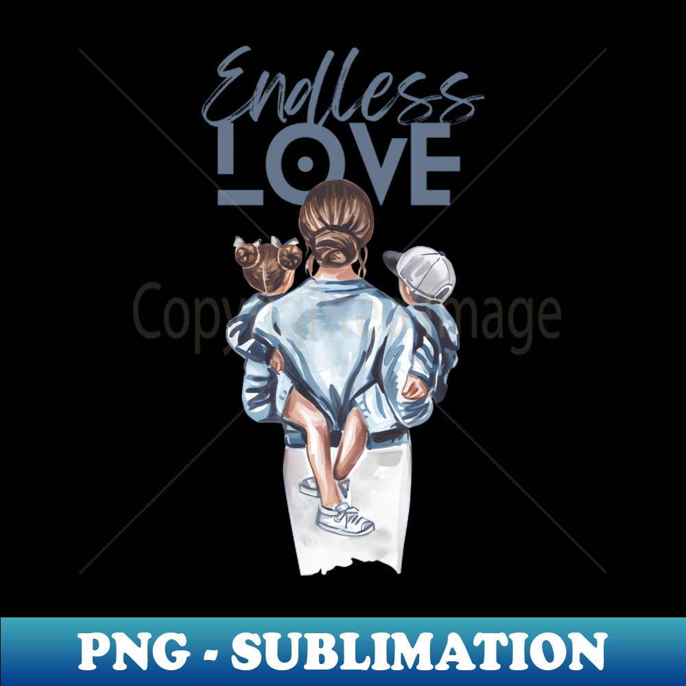 Endless Love Mom - Elegant Sublimation PNG Download | Inspire Uplift