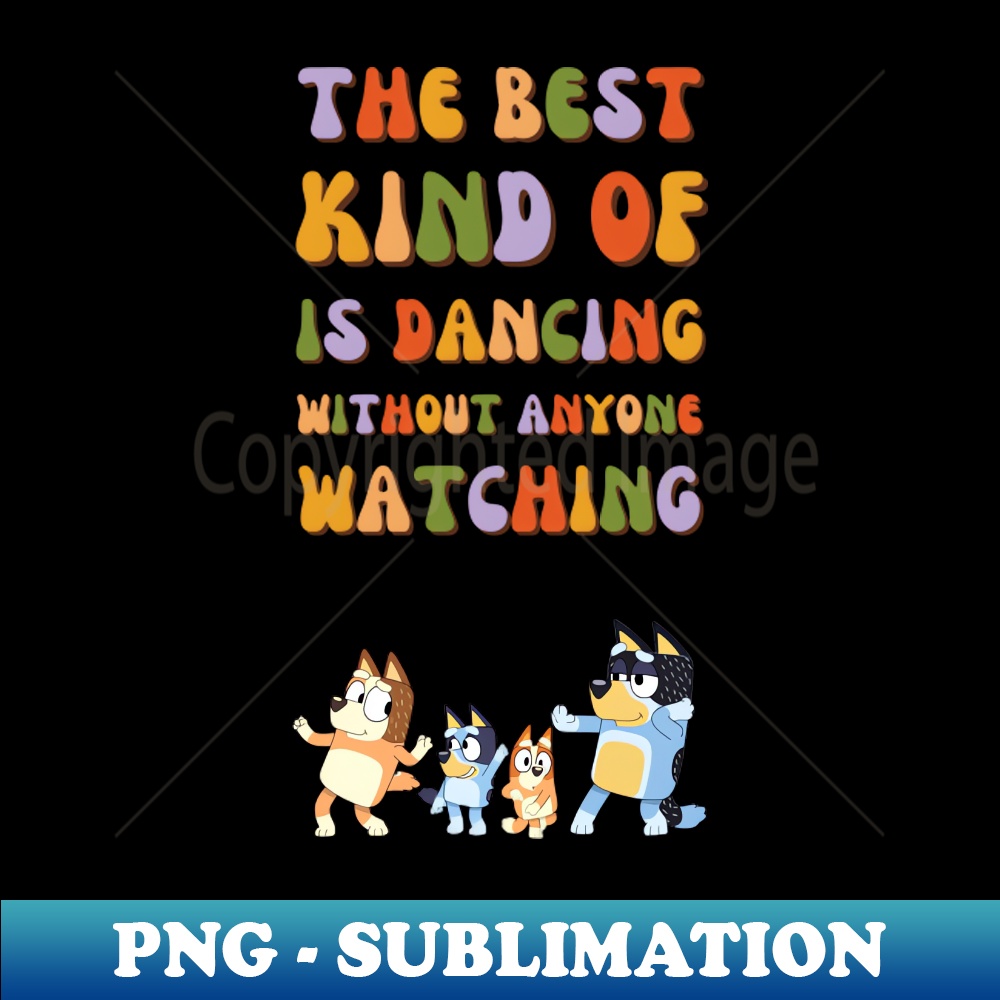 The best kind of is dancing without anyone watching - PNG Tr | Inspire ...