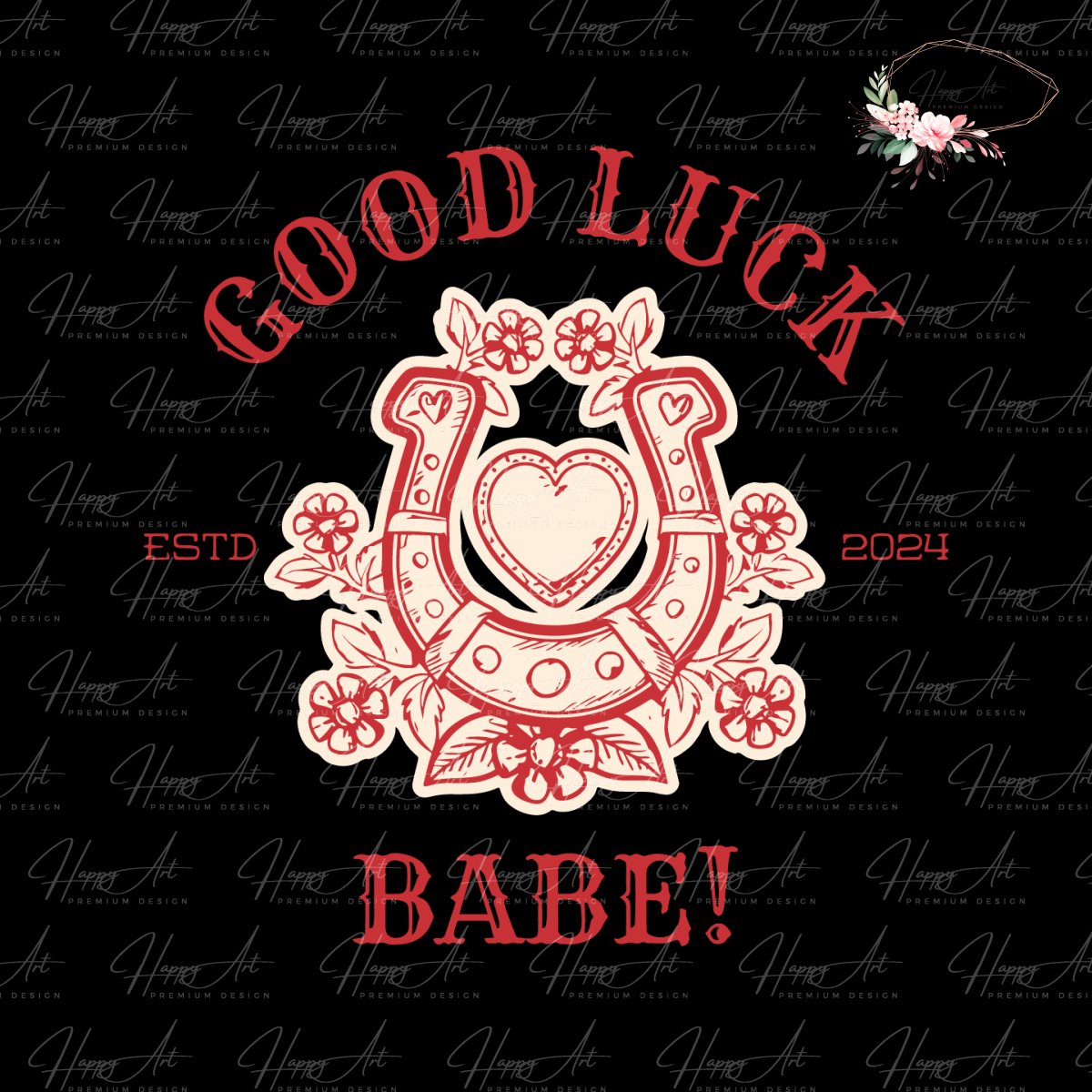 Good Luck Babe Estd 2024 Chappell Roan SVG | Inspire Uplift