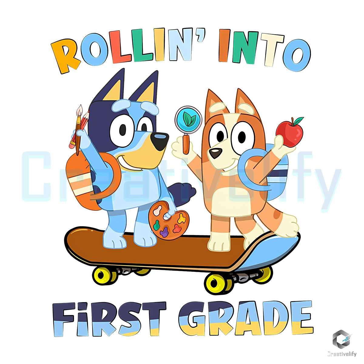 Bluey Rollin Into First Grade Svg Back To School Digital Fil | Inspire ...