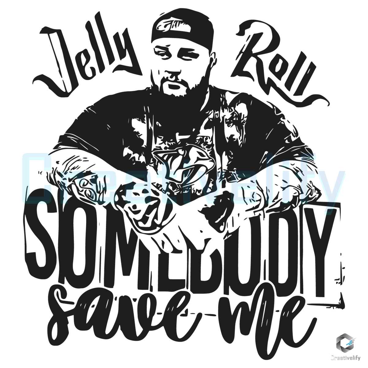 Somebody Save Me Jelly Roll SVG File Digital Download | Inspire Uplift