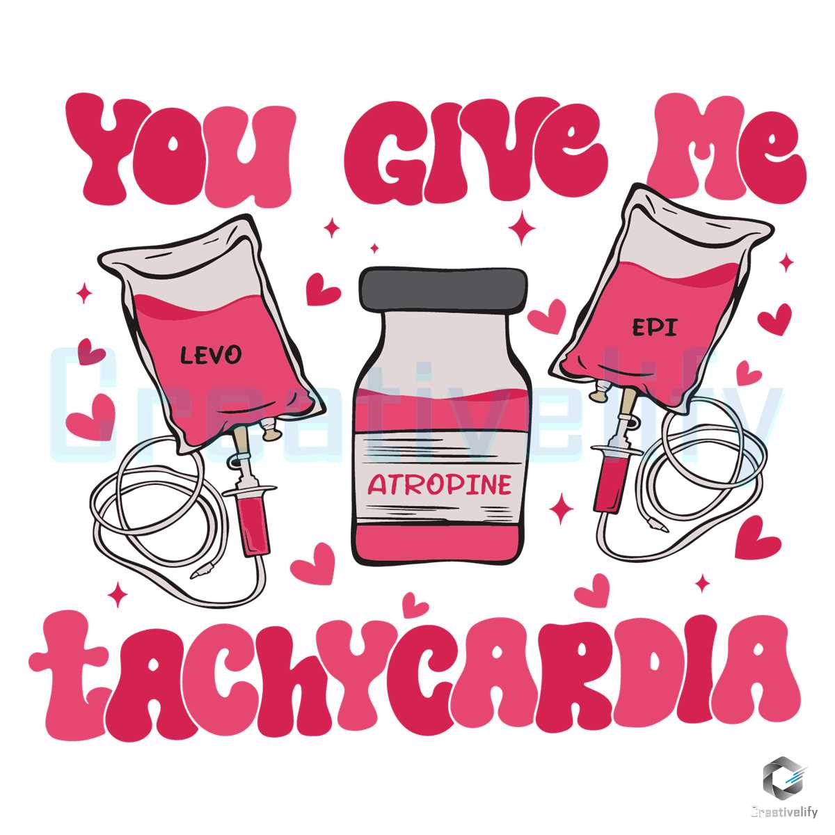 You Give Me Tachycardia SVG Pharmacy Tech Valentine File | Inspire Uplift