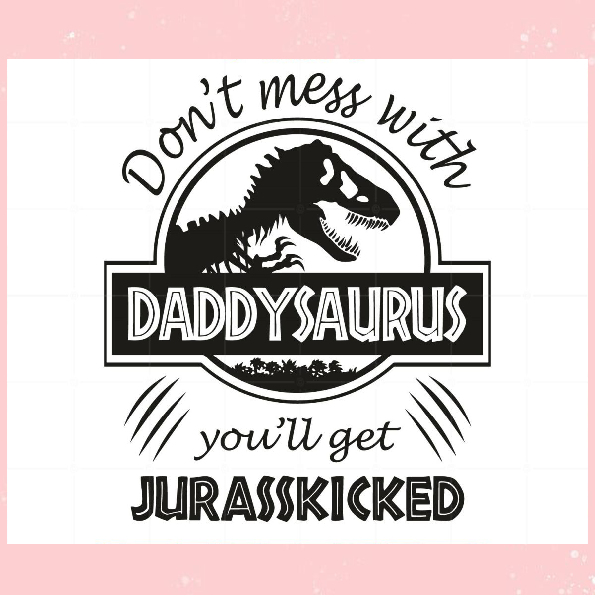 Daddysaurus cutting files Special Fathers Day svg,Disney svg | Inspire ...