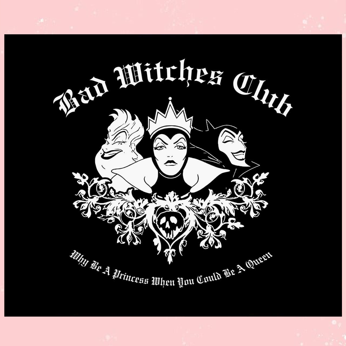 Disney Princess Bad Witches Club SVG Graphic Design Files,Di | Inspire ...