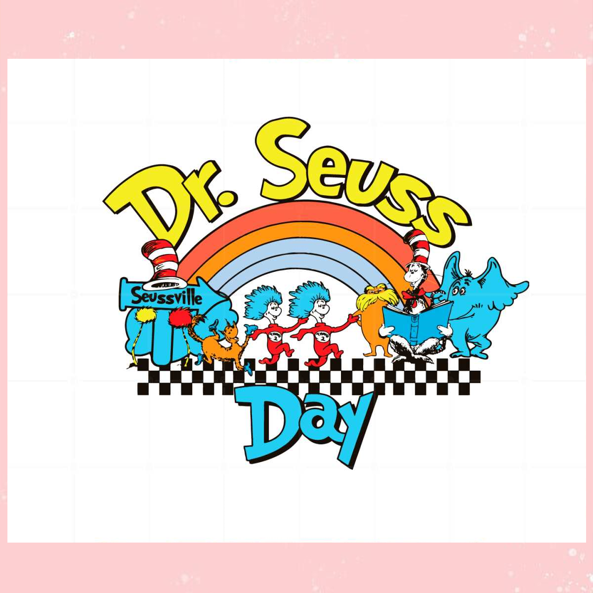 Dr Seuss Day Rainbow Happy Dr Seuss Day Svg Cutting Files,Di | Inspire ...