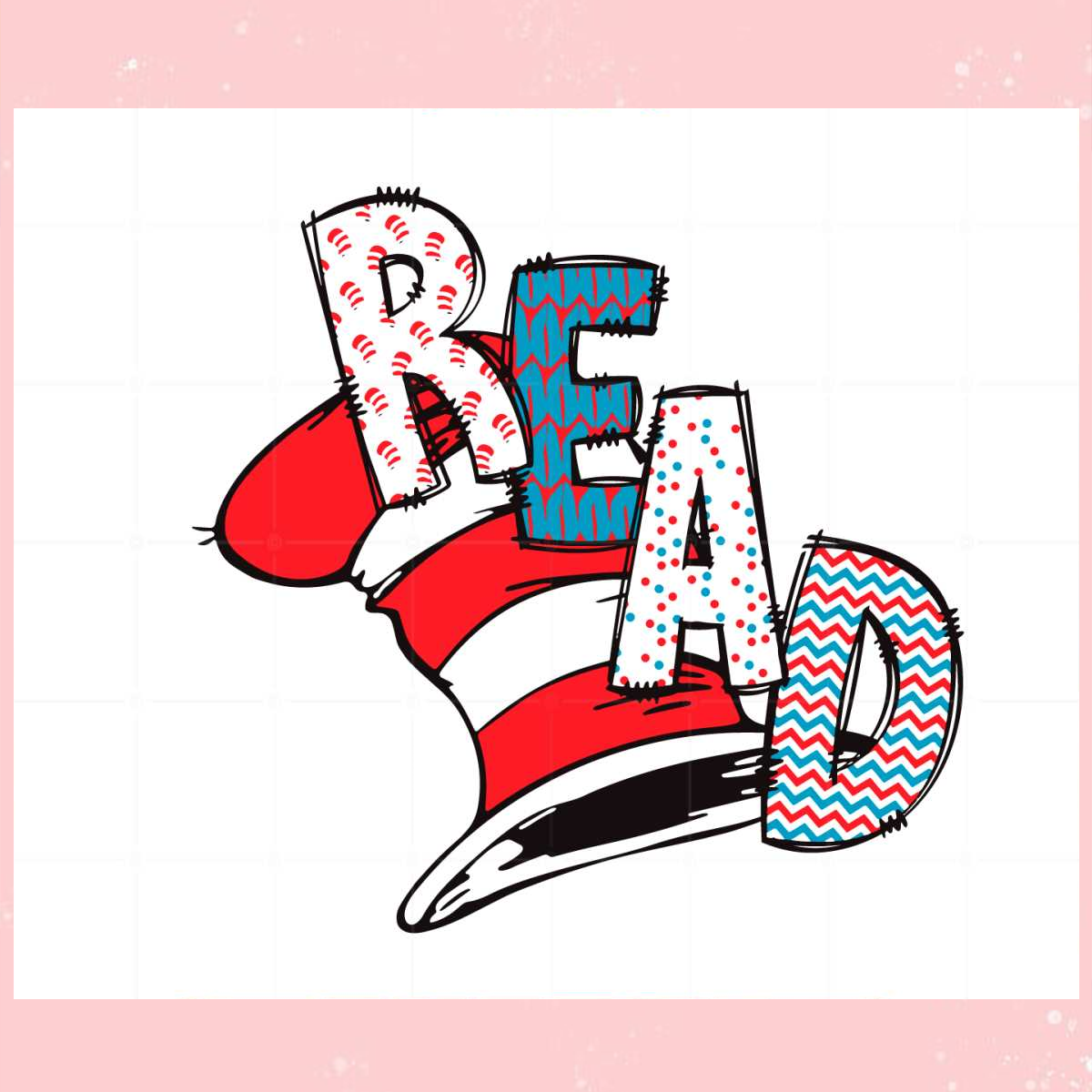 Read Across America Cat In The Hat Happy Dr Seuss Day Svg,Di | Inspire ...