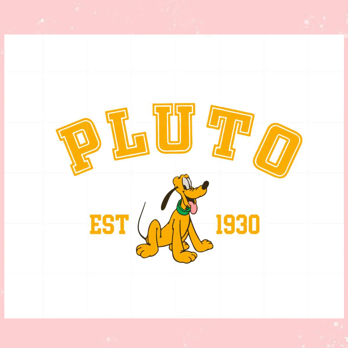 Vintage Disney Pluto Est 1930 SVG Graphic Designs Files,Disn | Inspire ...