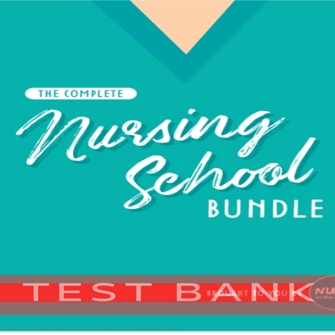 The Complete Nursing School Bundle Test Bank | Inspire Uplift