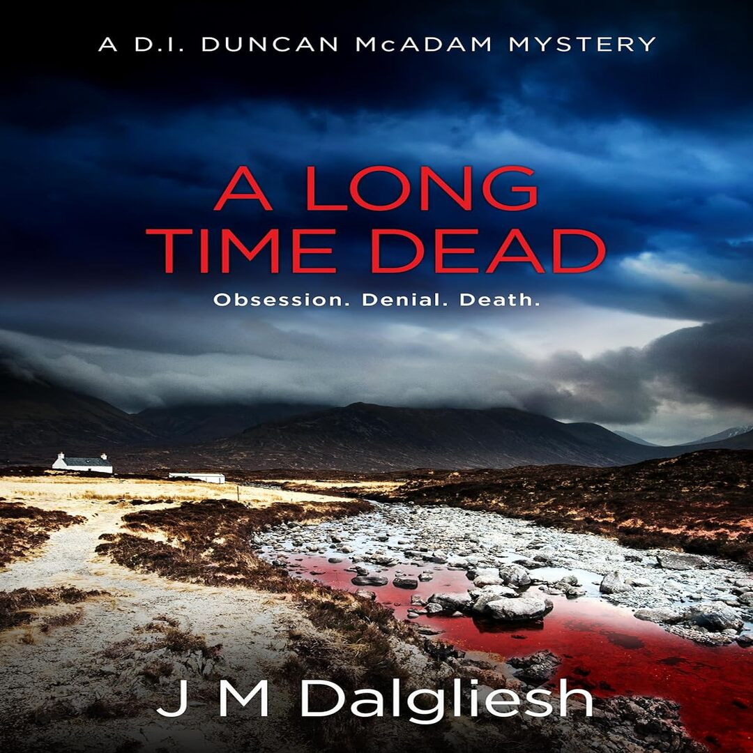 A Long Time Dead By J M Dalgliesh - Inspire Uplift