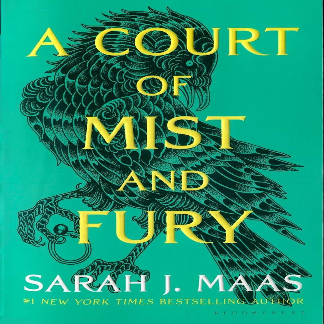 A Court of Mist and Fury By Sarah J. Maas | Inspire Uplift