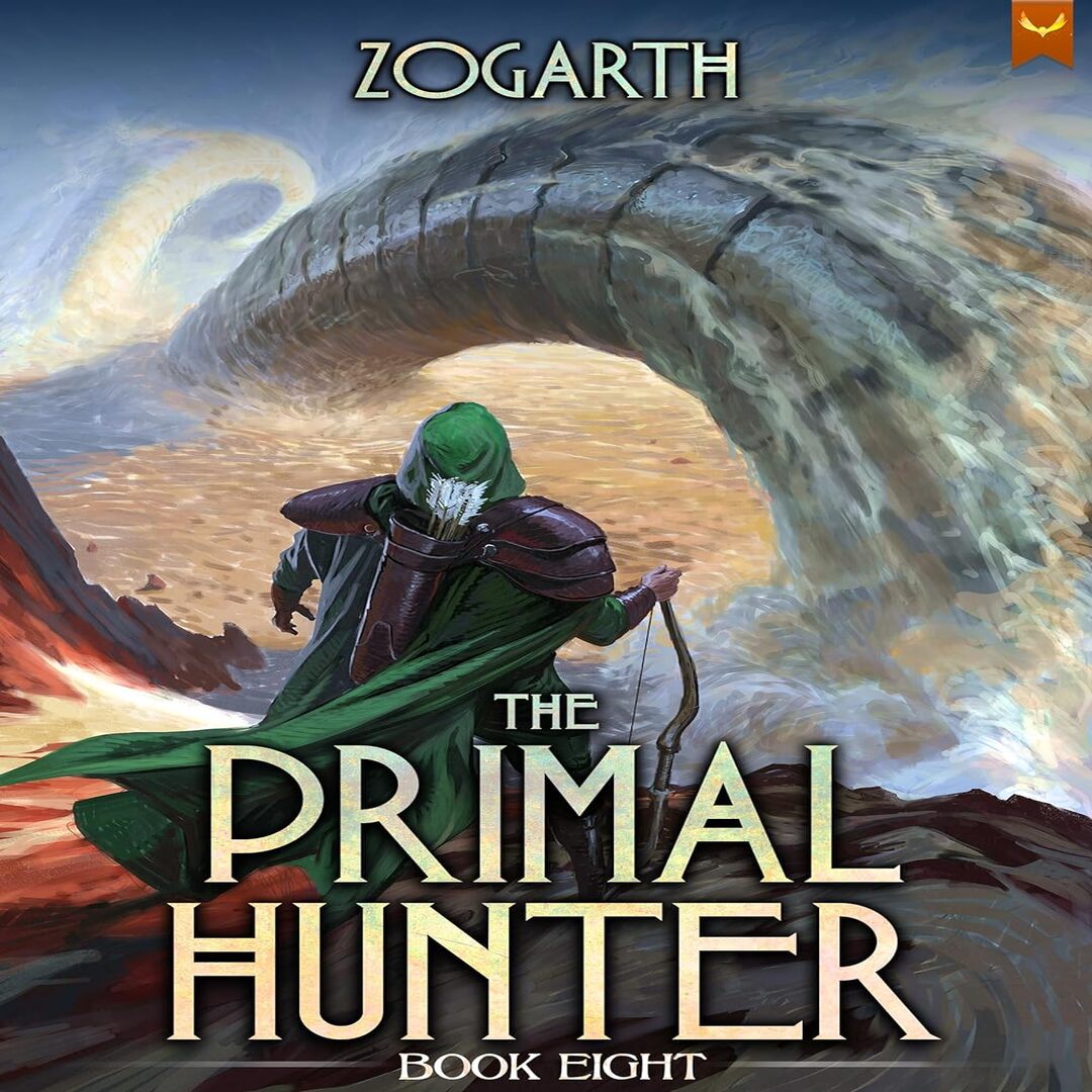 The Primal Hunter 8 A LitRPG Adventure By Zogarth - Inspire Uplift