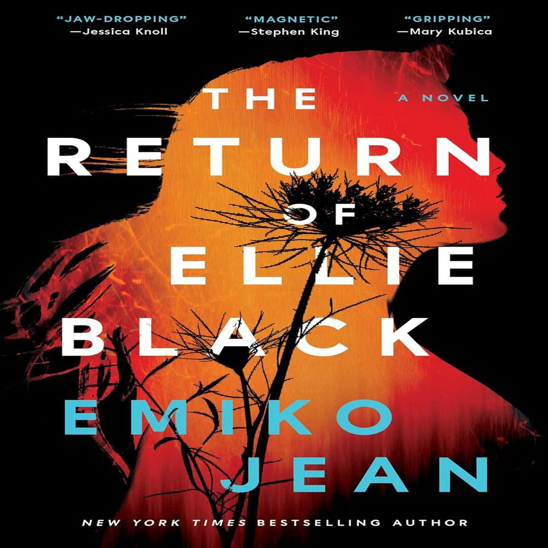 The Return of Ellie Black : A Novel By Emiko Jean | Inspire Uplift