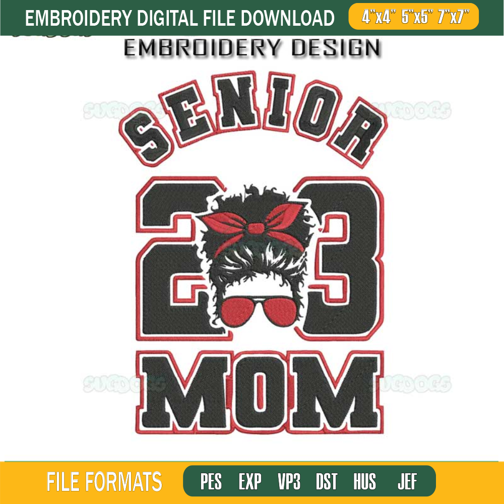 Senior 23 Mom Embroidery Design File, Senior 2023 Embroidery | Inspire ...