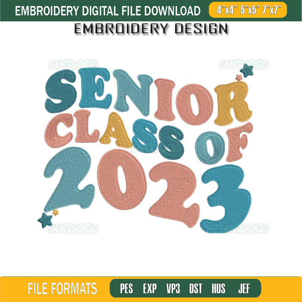 Senior Class Of 2023 Embroidery Design File, School Embroide | Inspire ...