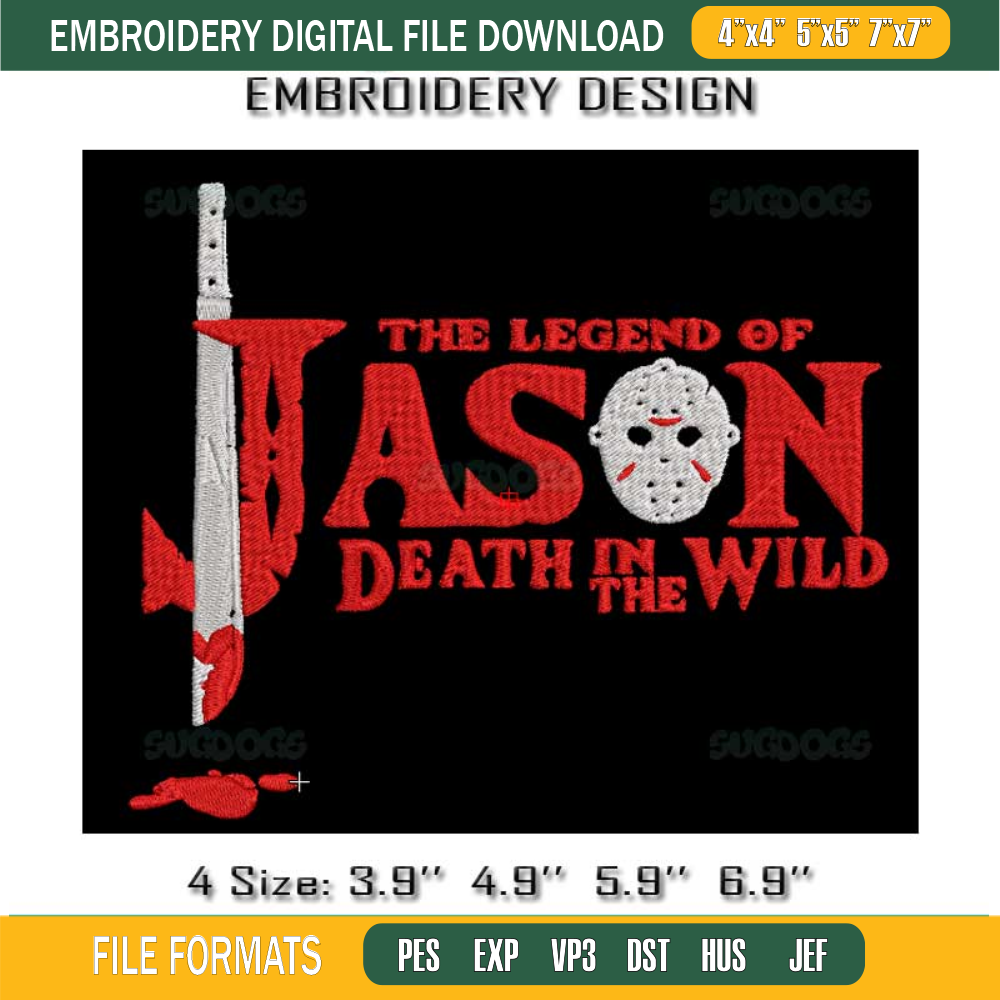The Legend Of Jason Death In The Wild Embroidery Design File | Inspire Uplift