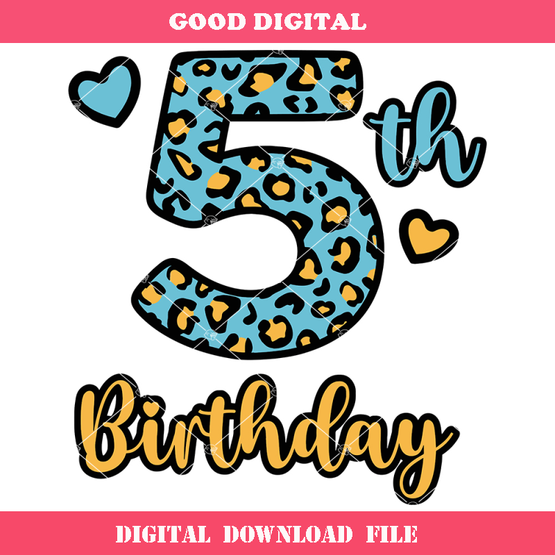 5th Birthday Svg, Birthday Number Svg, Leopard Cheetah | Inspire Uplift