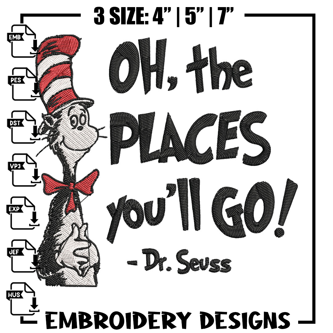 Oh the places youll go dr seuss Embroidery Design, Dr seuss | Inspire ...