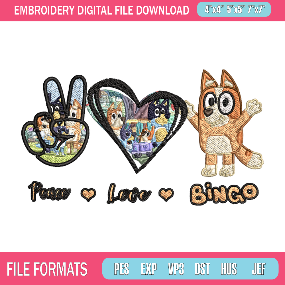 Bluey Peace Love bandit Embroidery design, Bluey cartoon Emb - Inspire ...