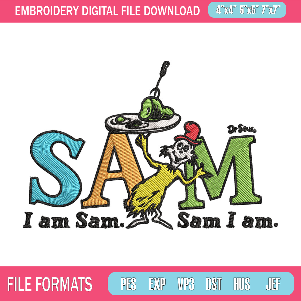 I am Sam Sam I Am Dr Seuss Embroidery Design, Dr Seuss Embro | Inspire ...
