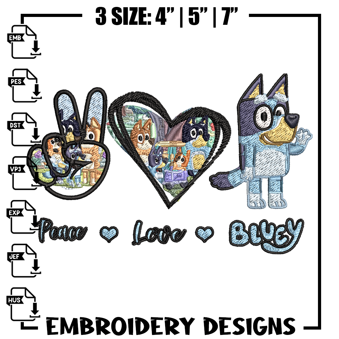 Bluey Peace Love bandit Embroidery design, Bluey cartoon Emb | Inspire ...