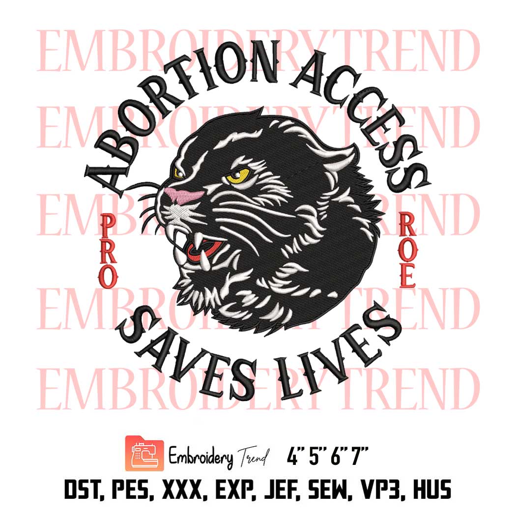 Abortion Access Saves Lives Embroidery, Women Rights Embroid | Inspire ...