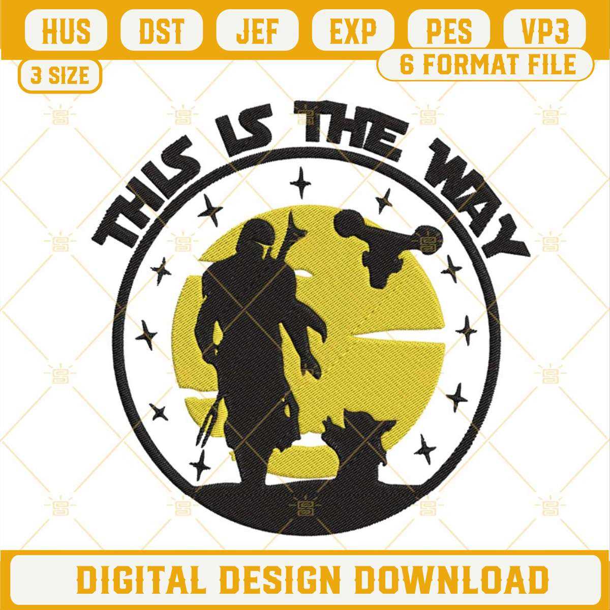 This Is The Way Embroidery Files, Star Wars Mandalorian Baby | Inspire ...