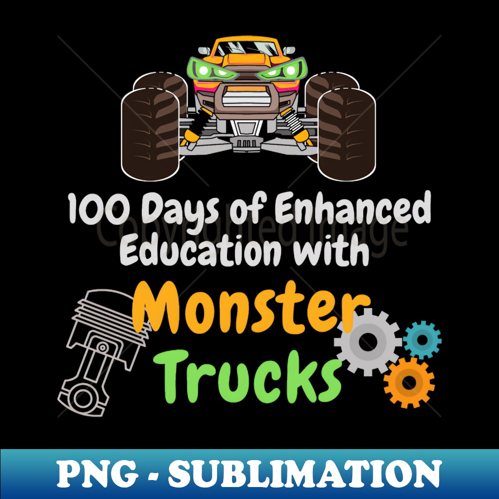 100 Days of Enhanced Education with Monster Trucks - Premium | Inspire ...