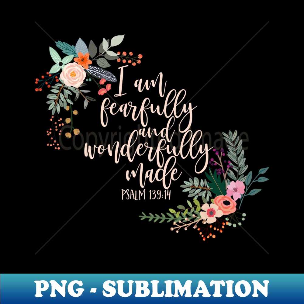 Psalm 13914 Bible Scripture, Fearfully and Wonderfully Made | Inspire ...