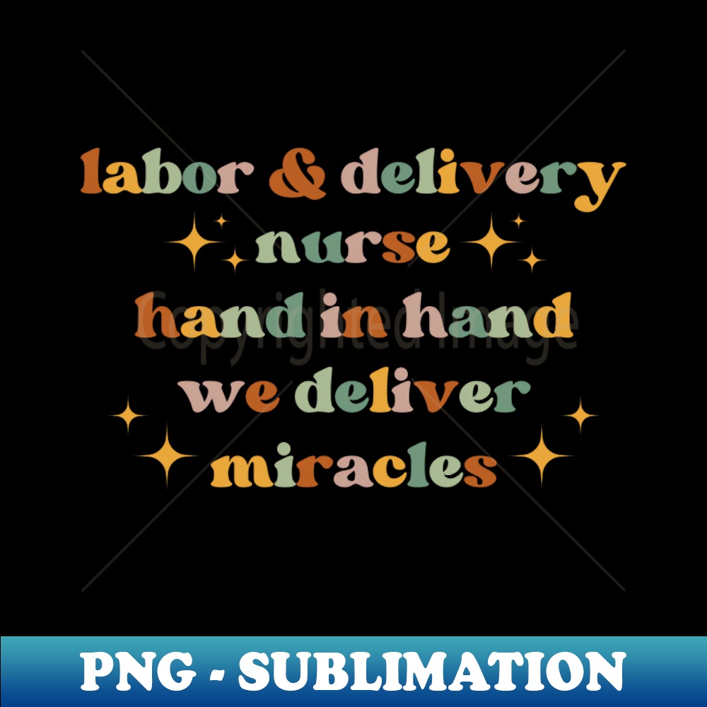 Hand in hand we deliver miracles Funny Labor And Delivery Nu | Inspire ...