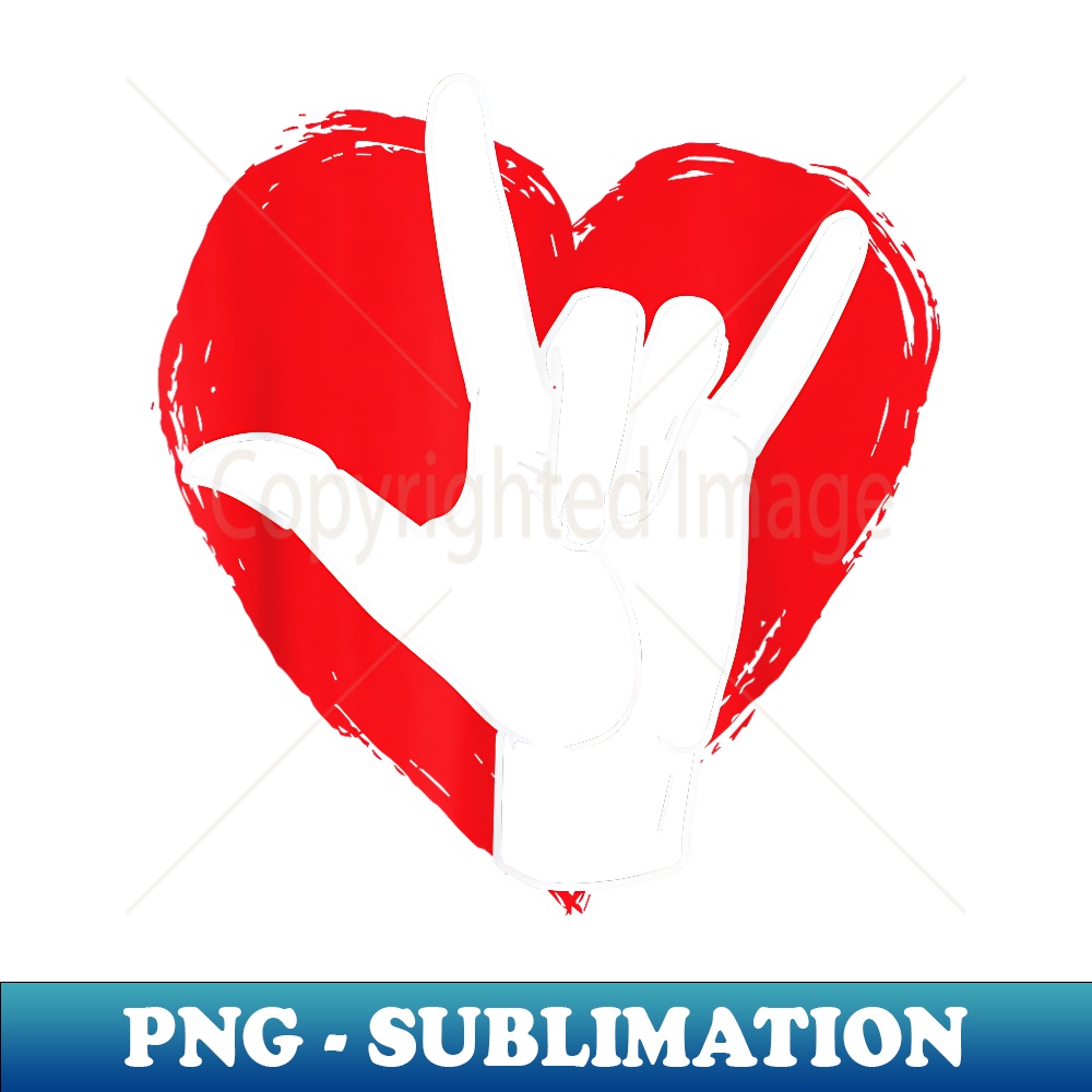 Sign Language I Love You ASL Heart Valentines Day - High-Qua | Inspire ...