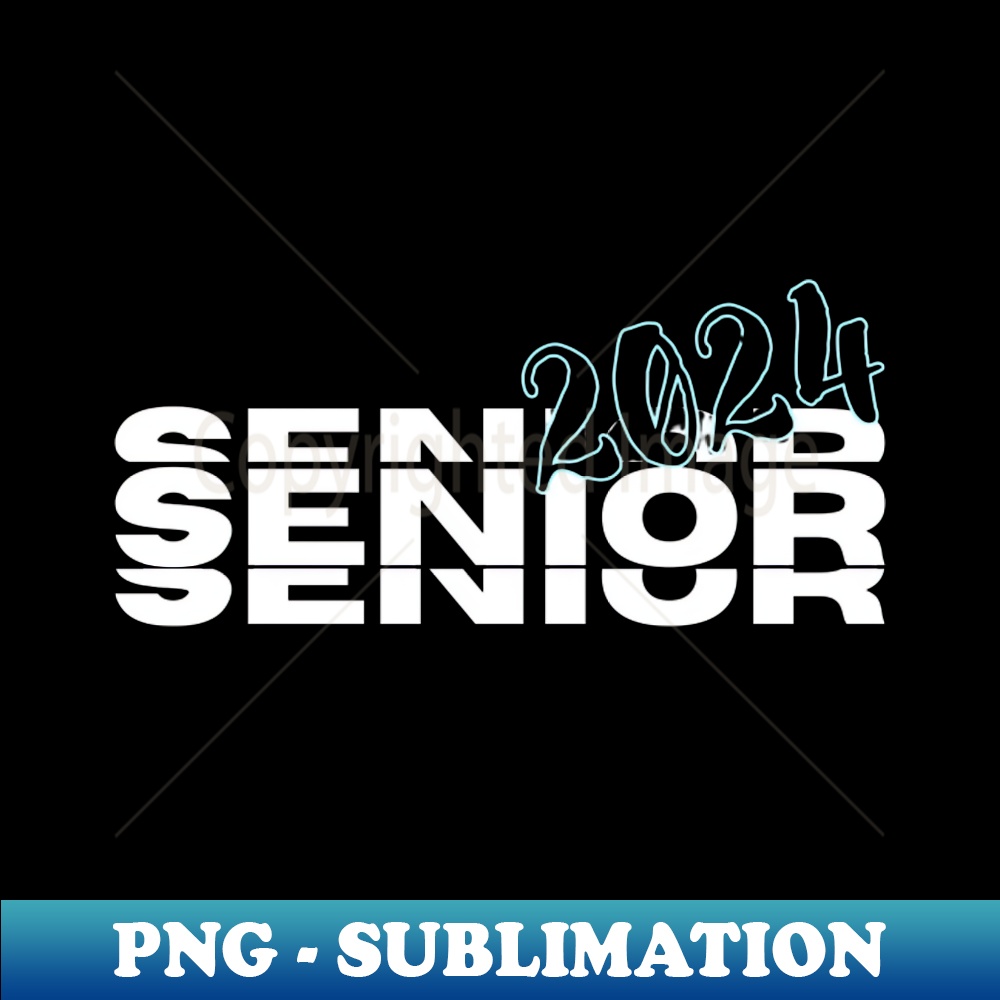 Senior Vibes 2024 Senior 2024 Class of 2024 - Instant PNG | Inspire Uplift