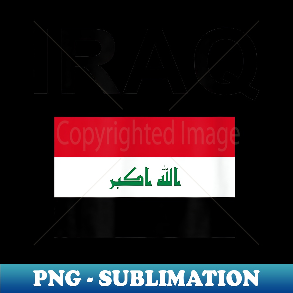 Iraqi Pride Flag Iraq Great - Instant Sublimation Digital Do | Inspire ...