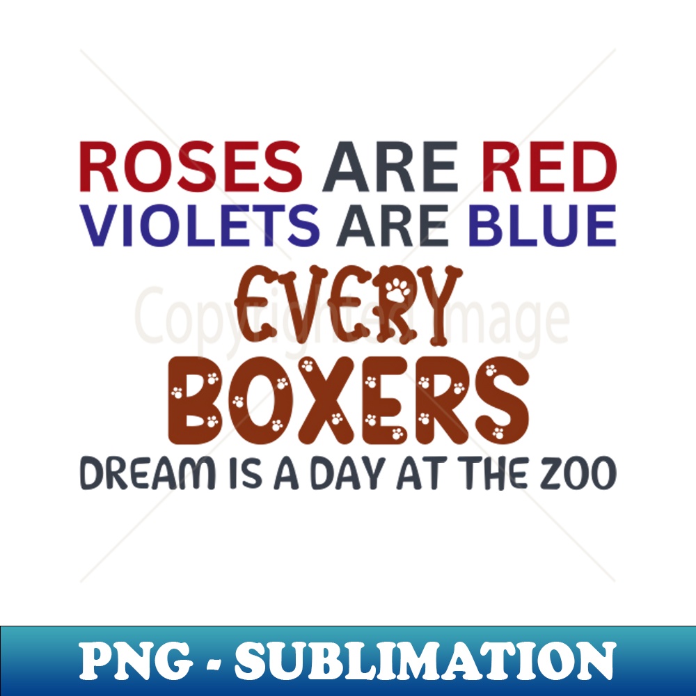 Roses are Red Violets are Blue Every Boxers Dream is a Day a | Inspire ...