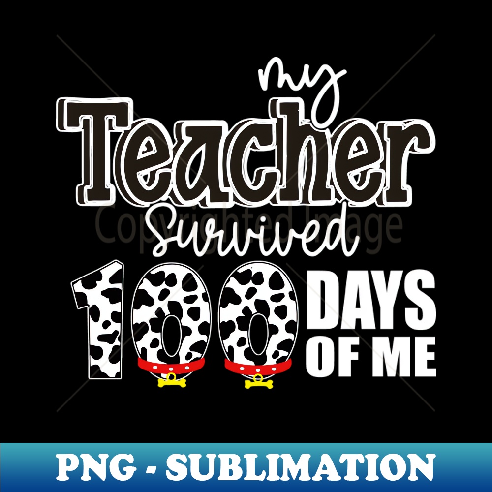Funny My Teacher Survived 100 Days Of Me 100th Day Of School | Inspire ...