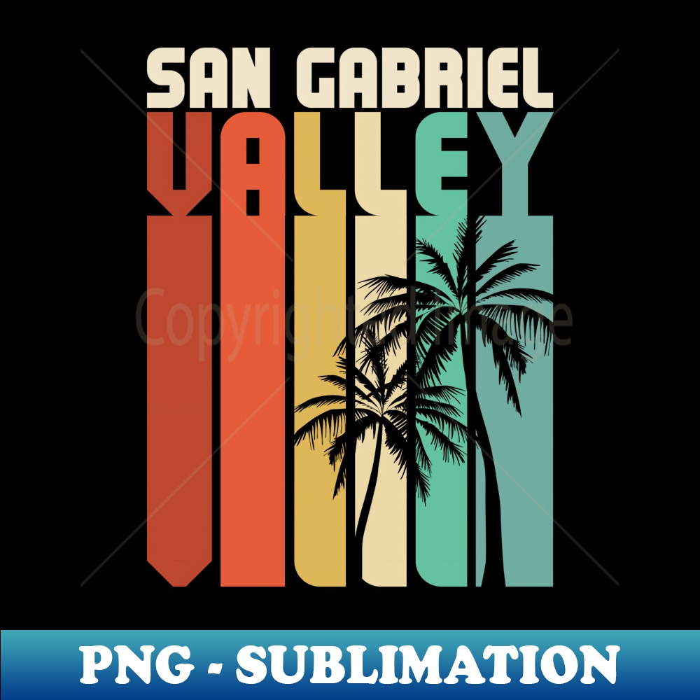 San Gabriel Valley SGV California Van Nuys 626 Retro Palm - | Inspire ...