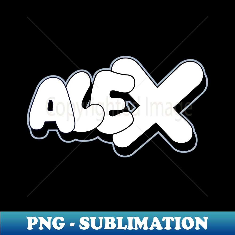 ALEX name graffiti bubble pure Style - Elegant Sublimation P | Inspire ...