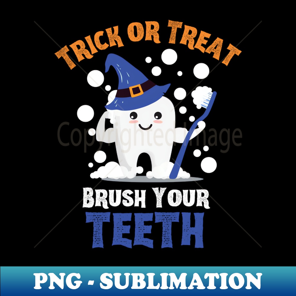 Trick or Treat Brush Your Teeth - Tooth Wearing Witch Hat Ho | Inspire ...
