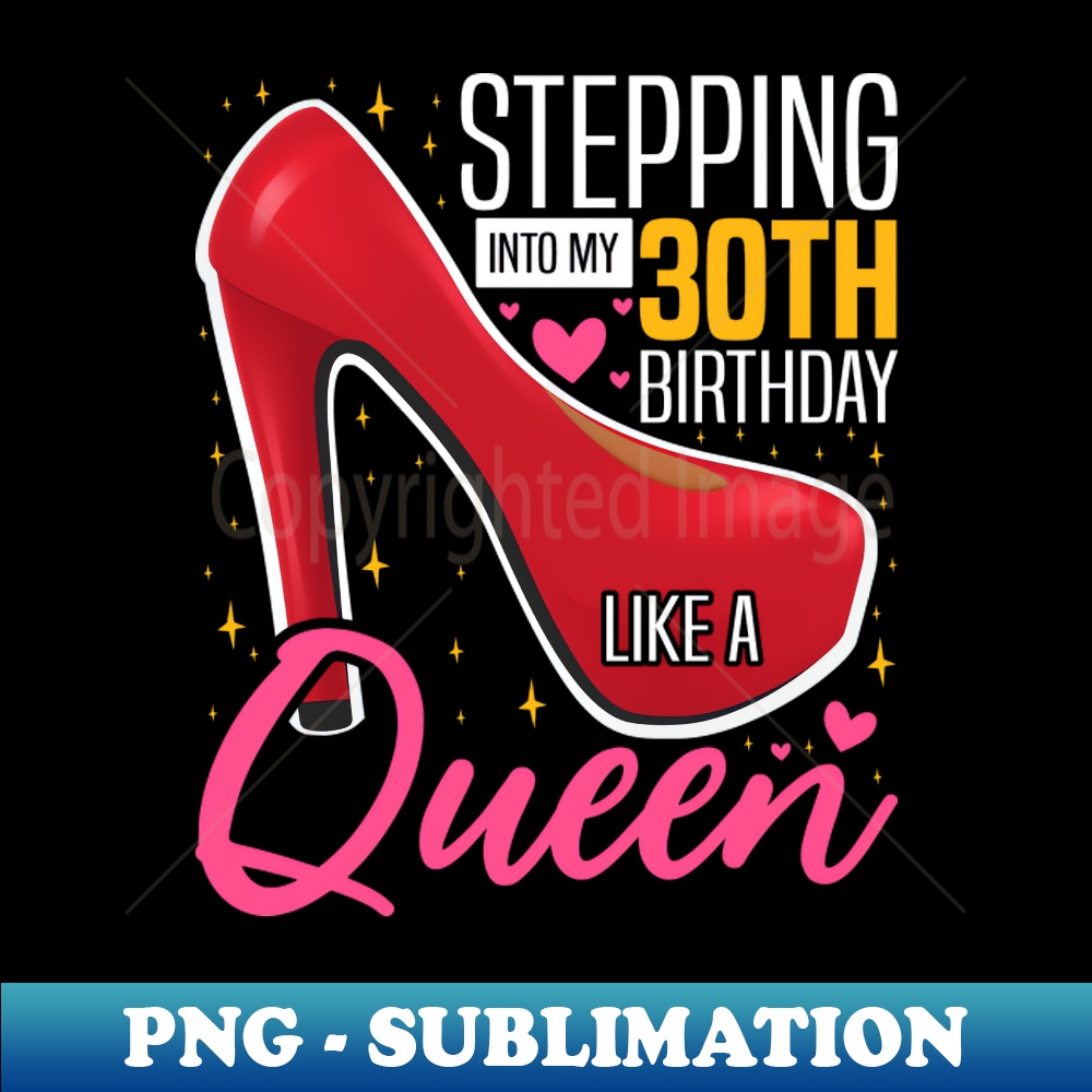 Stepping into my 30th Birthday Like a Queen 30th Birthday pa | Inspire ...