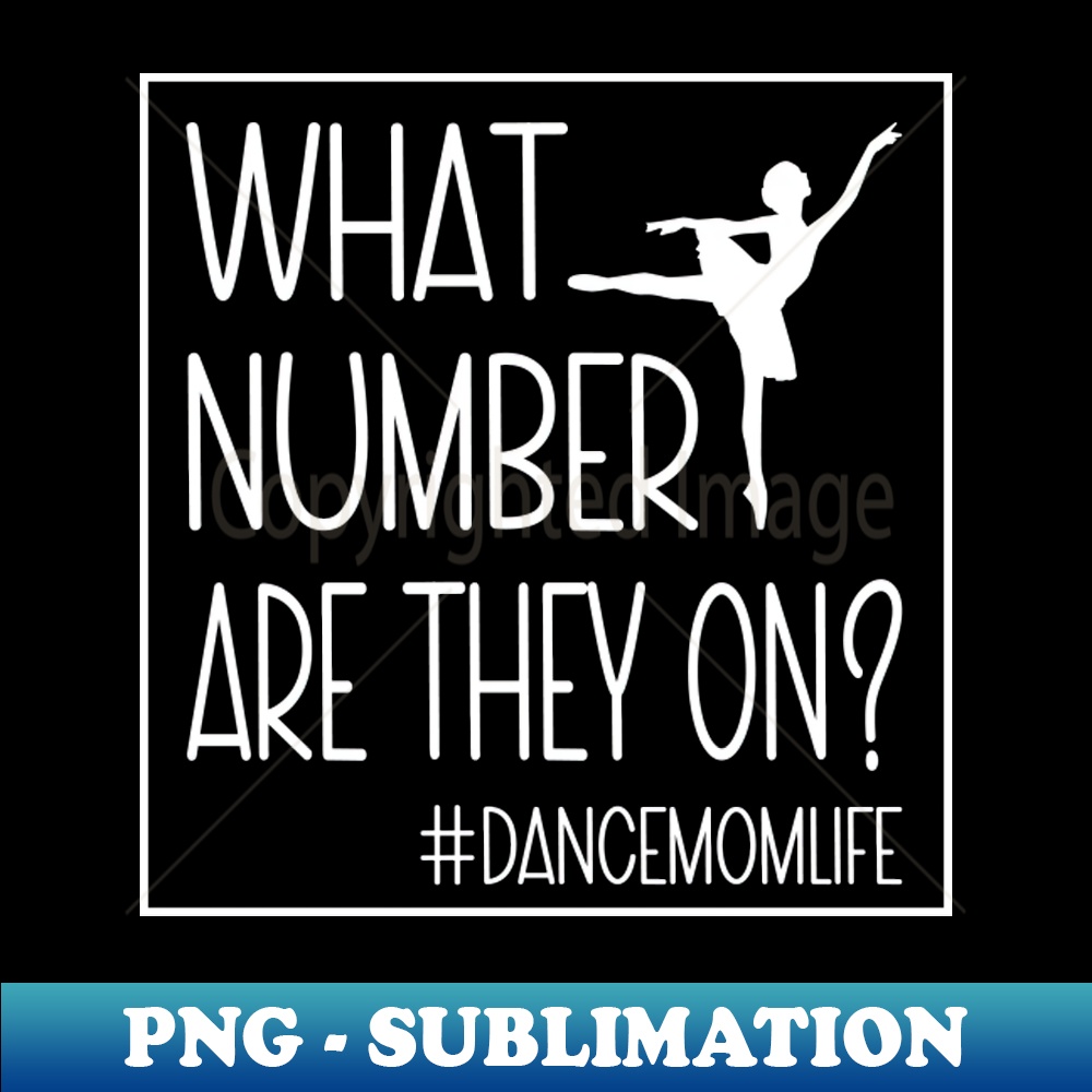 What Number Are They On Dance Mom Life Cool Dance Mom Squad | Inspire ...