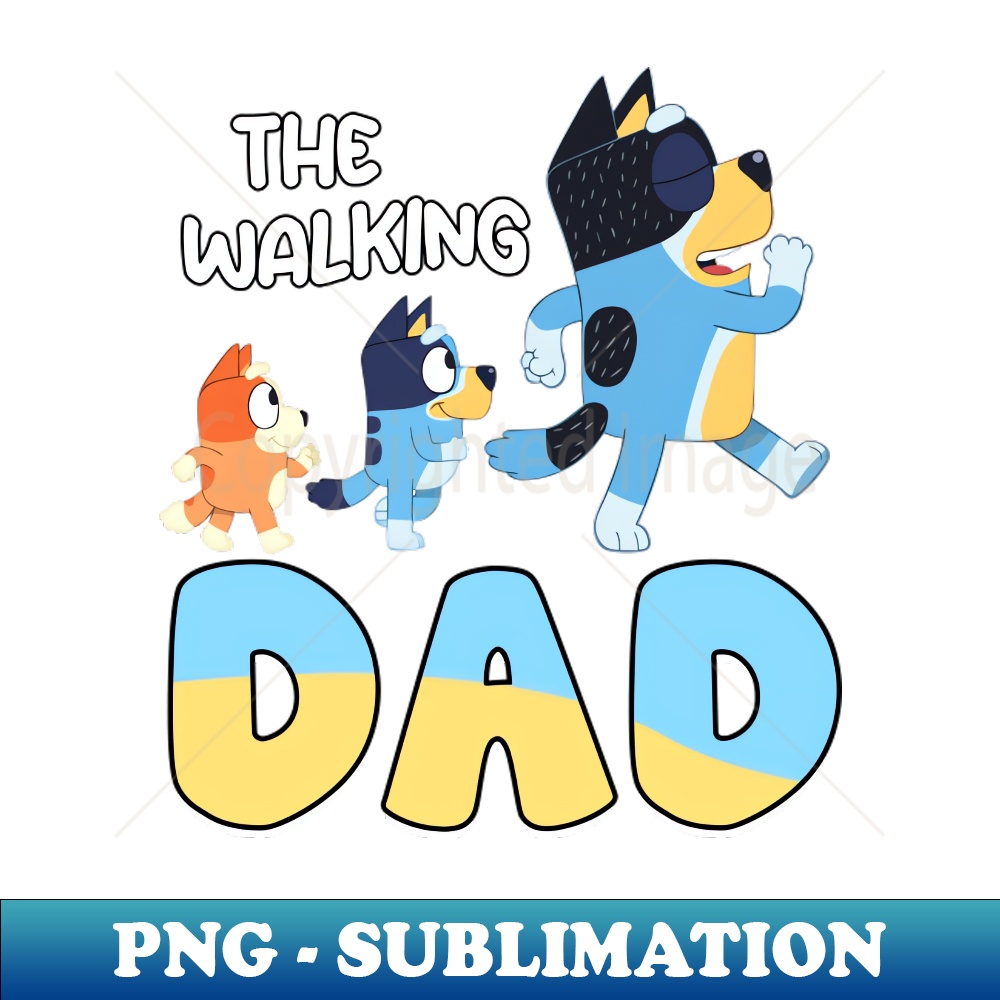 Bluey Animated Movie the walking dad - Professional Sublimat | Inspire ...